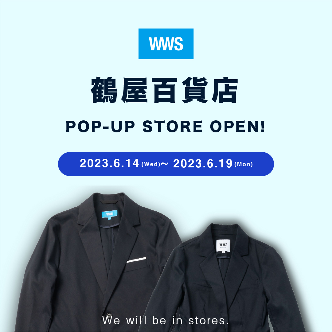 6/14~6/19まで熊本の鶴屋百貨店にてWWS POPUP開催中 -WWSワークウェアスーツ公式オンラインストア